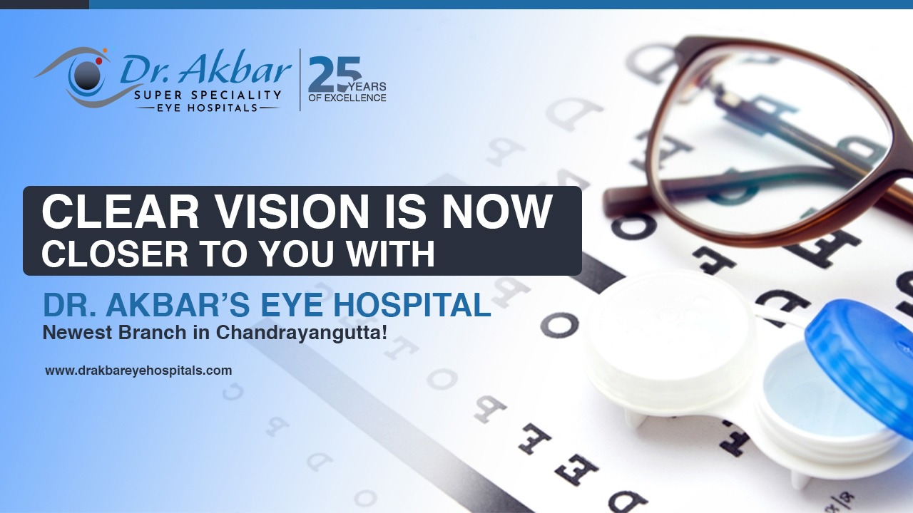 Revolutionizing Eye Care - Dr. Akbar’s Eye Hospital Unveils Its Newest ...
